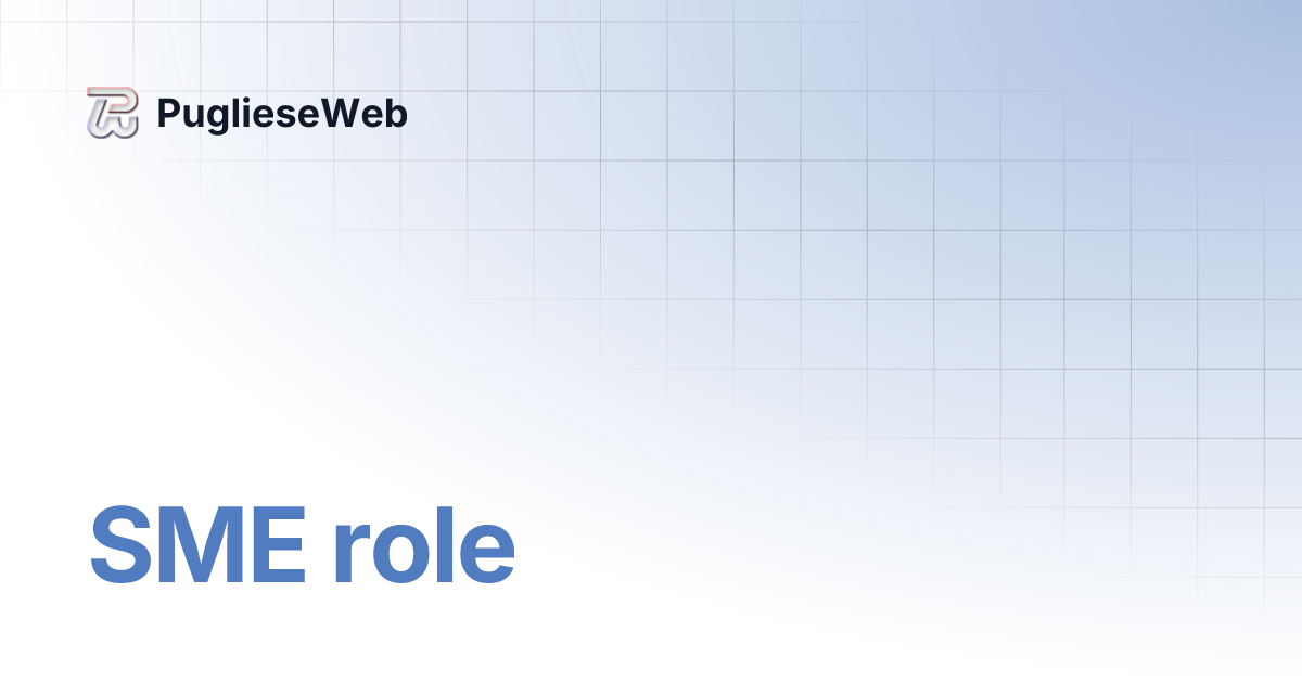 SME role | PuglieseWeb
